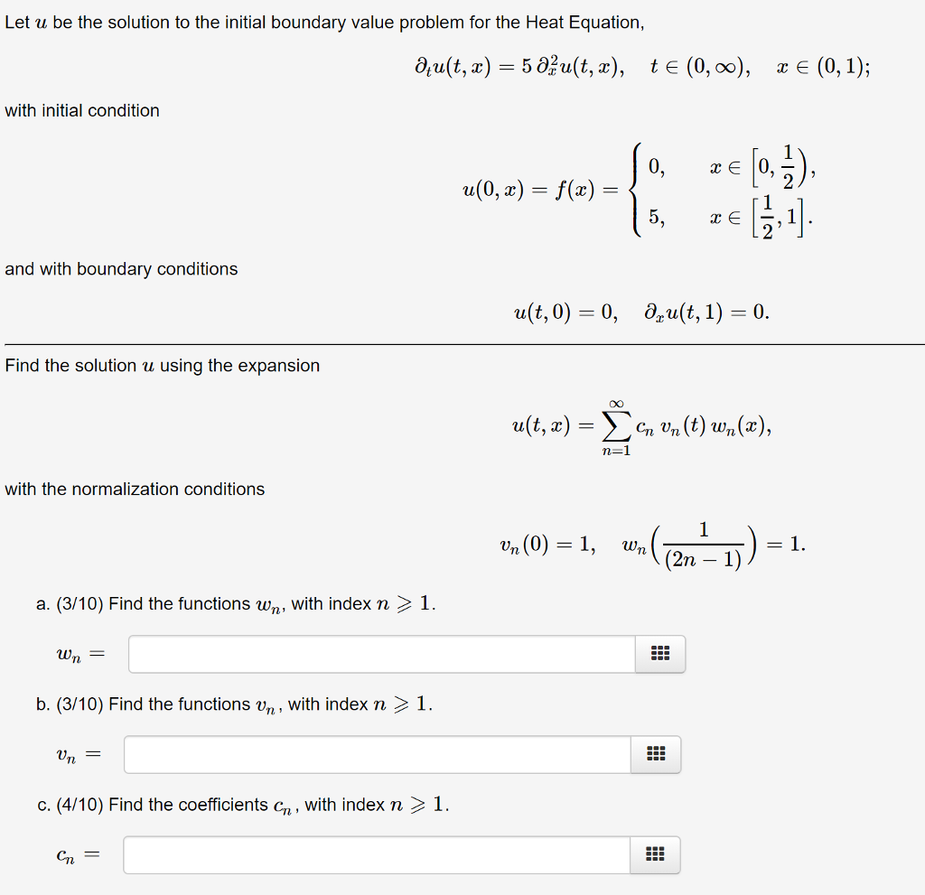 Solved Let u be the solution to the initial boundary value | Chegg.com