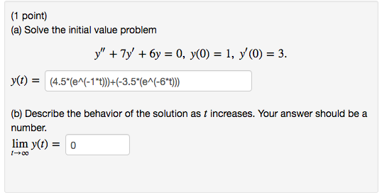 Solved (1 point) (a) Solve the initial value problem (b) | Chegg.com
