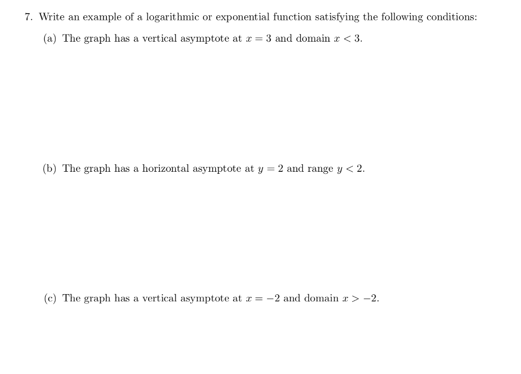 Solved 7 Write An Example Of A Logarithmic Or Exponential 4009