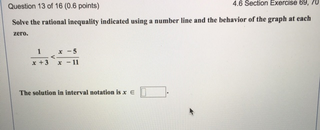 Solved Solve the rational inequality indicated using a | Chegg.com