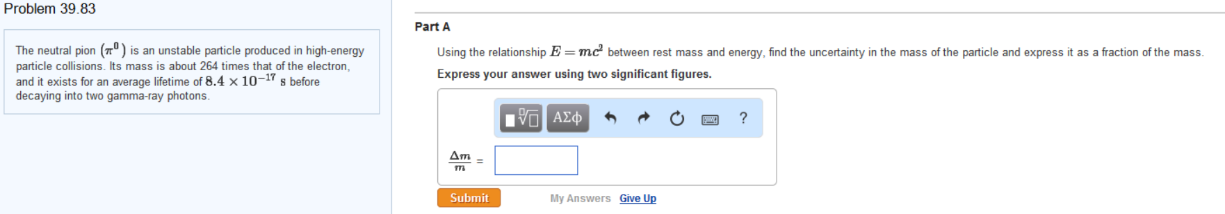 Solved The neutral pion (pi 0) is an unstable particle | Chegg.com