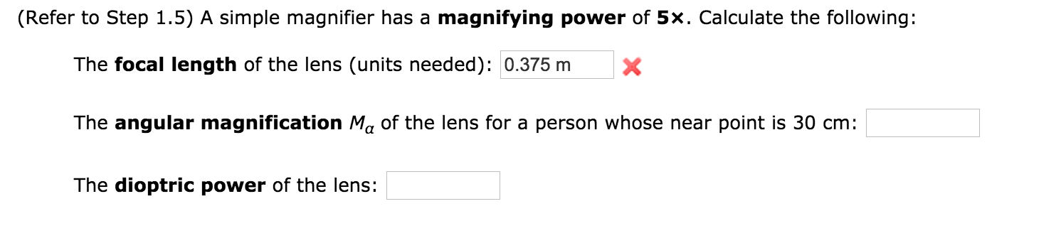 Solved A simple magnifier has a magnifying power of 5x. | Chegg.com