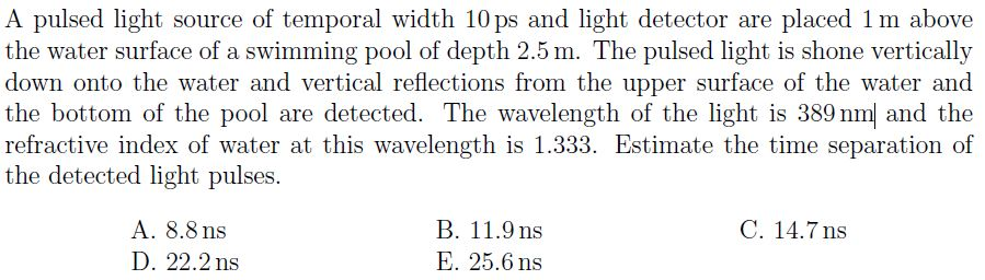 Solved A pulsed light source of temporal width 10 ps and | Chegg.com