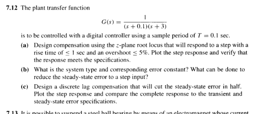 Solved 7.12 The plant transfer function G(s) = s +0.1(s +3) | Chegg.com