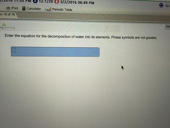 Solved Enter the equation for the decomposition of water | Chegg.com