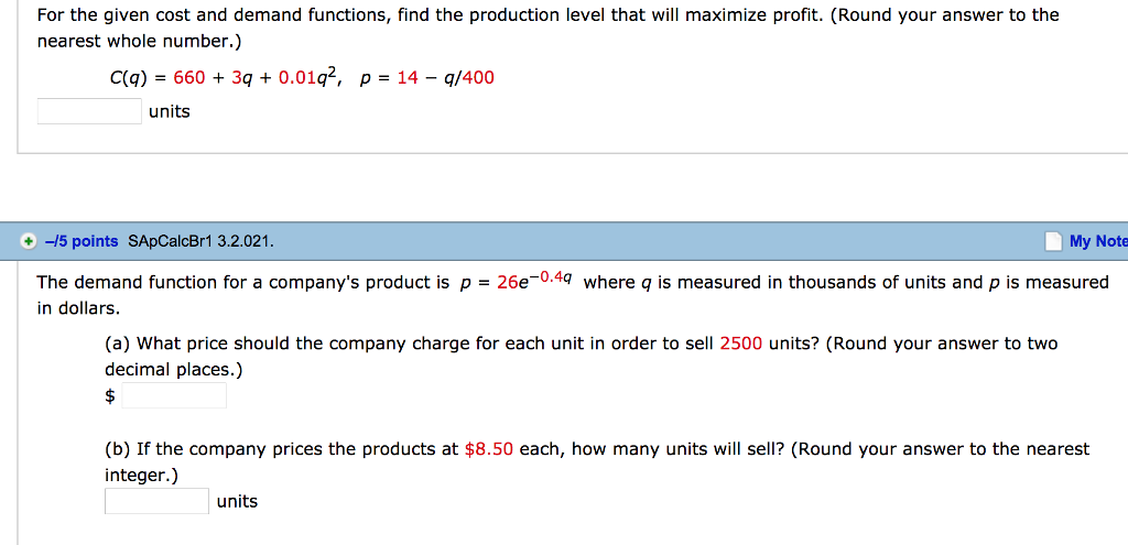 Solved For the given cost and demand functions, find the | Chegg.com
