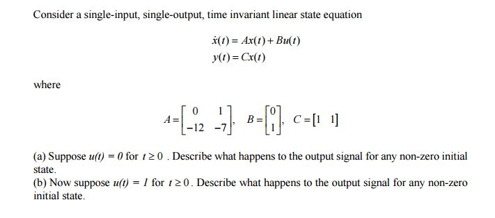 Solved Consider a single-input, single-output, time | Chegg.com