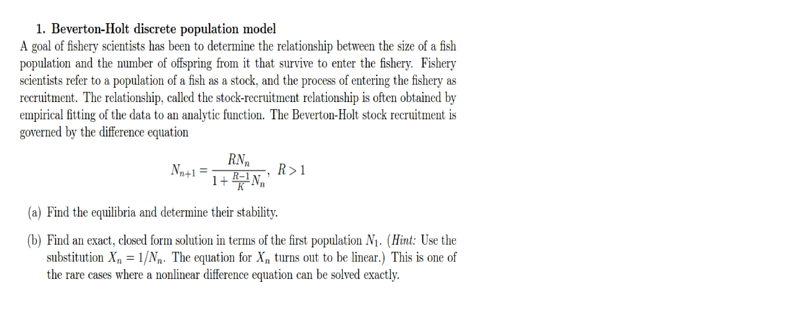 Solved Beverton-Holt discrete population model A goal of | Chegg.com