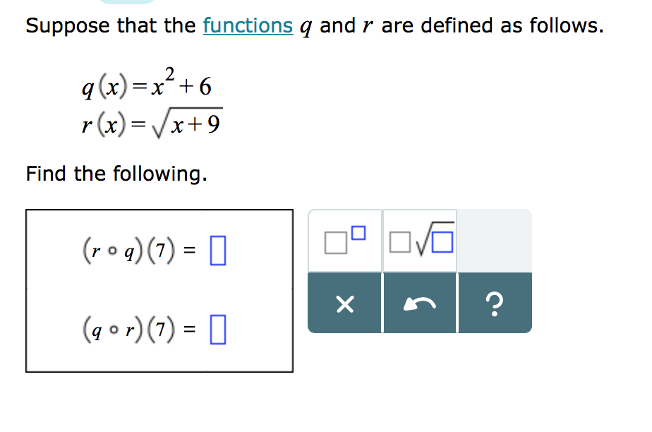 Solved Suppose That The Functions Q And R Are Defined As