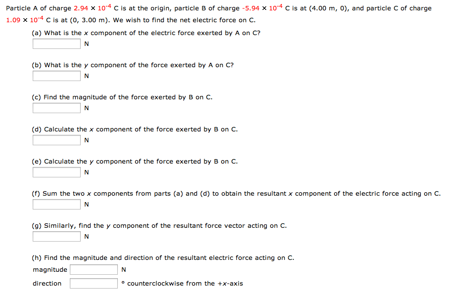 Solved Particle A of charge 2.94 times 10-4 C is at the | Chegg.com