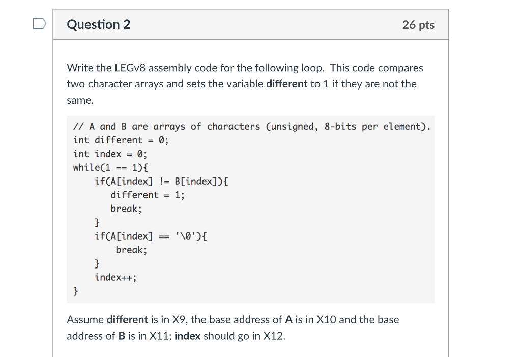 Solved Write The Legv8 Assembly Code For The Following Loop
