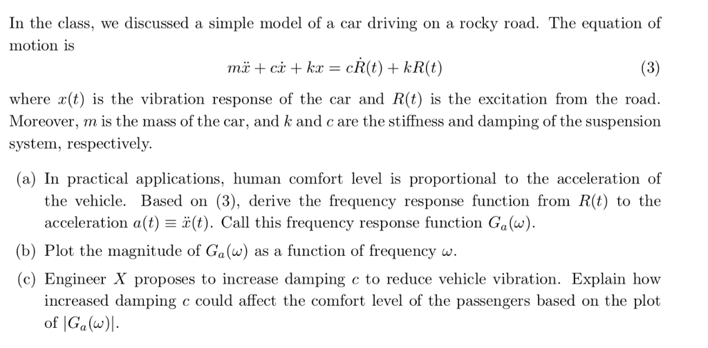 Solved In the class, we discussed a simple model of a car | Chegg.com