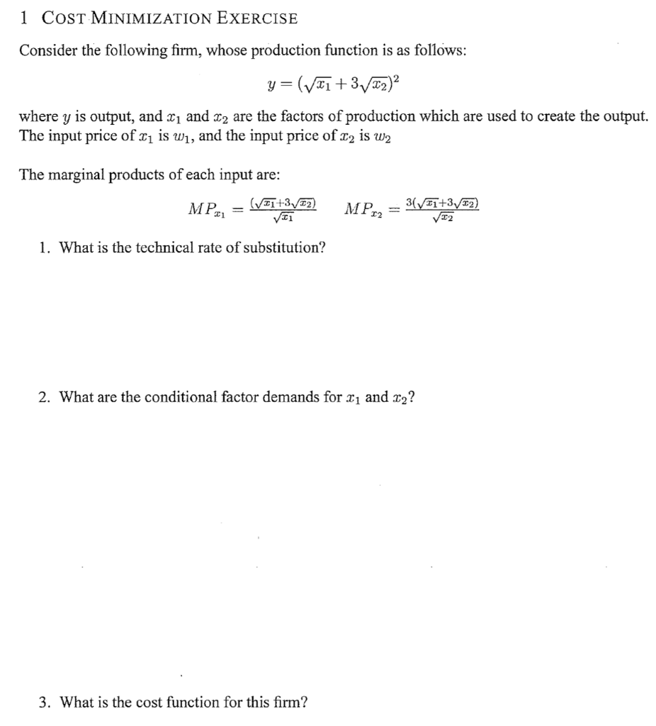 Solved 1 COST MINIMIZATION EXERCISE Consider the following | Chegg.com