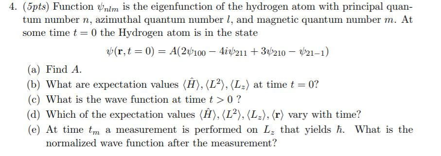 Solved 4. (5pts) Function /nlm is the eigenfunction of the | Chegg.com