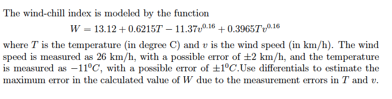 Solved The wind-chill index is modeled by the function W- | Chegg.com