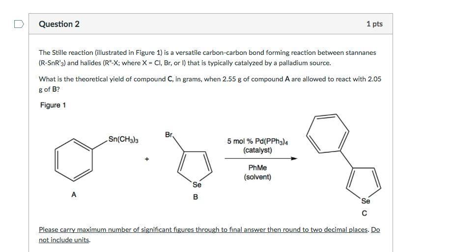 Solved The Stille reaction (illustrated in Figure 1) is a | Chegg.com