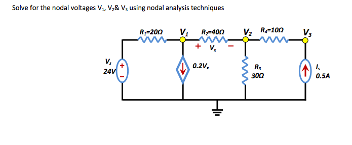Solved Solve for the nodal voltages V_1, V_2 & V_3 using | Chegg.com