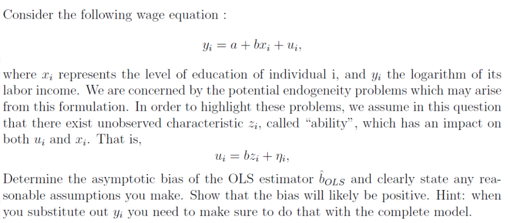 Solved Consider the following wage equation: y_i = a + bx_i | Chegg.com