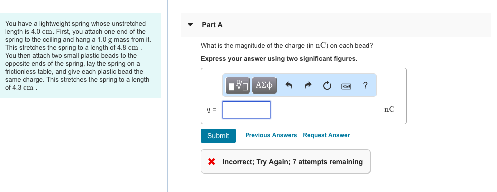 Solved You have a lightweight spring whose unstretched | Chegg.com