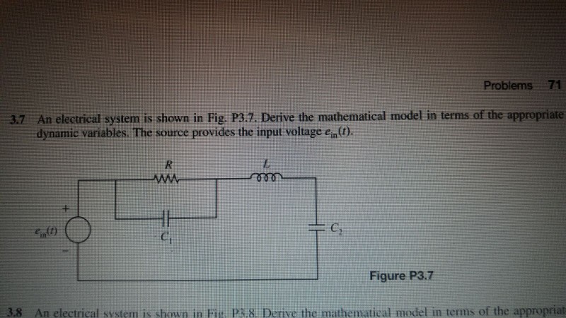 Solved Problems 71 37 An Electrical System Is Shown In Fig 