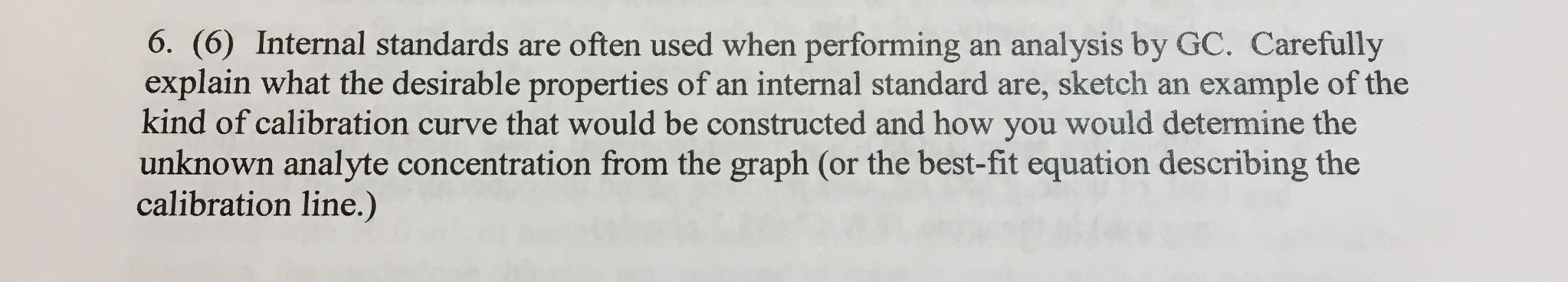 Solved Internal standards are often used when performing an | Chegg.com