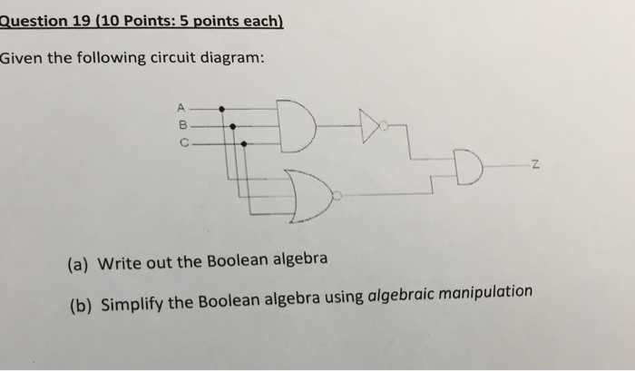 Solved Given the following circuit diagram: Write out the | Chegg.com