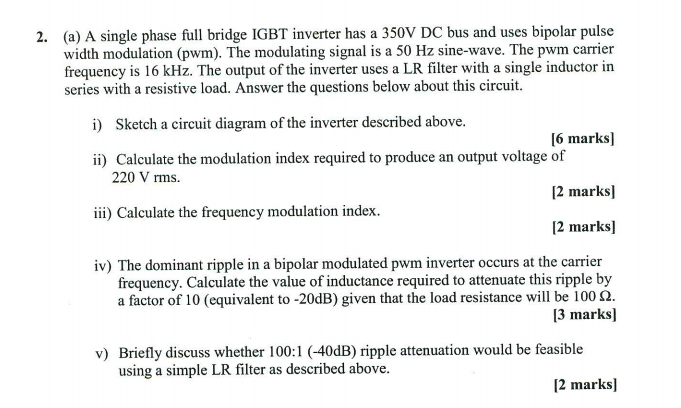 Solved (a) A single phase full bridge IGBT inverter has a | Chegg.com