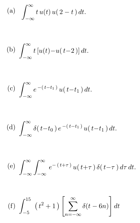Solved tu(t)u(2-t)dt. t[u(t)-u(t-2)]dt. e-(t-t1)u(t-t1)dt. | Chegg.com