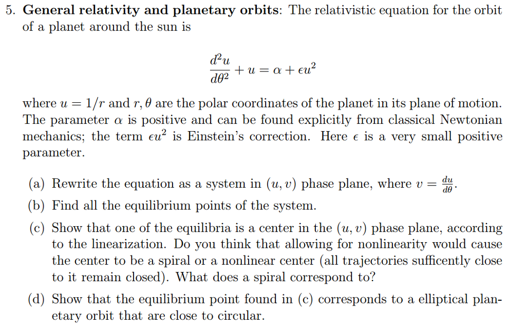 General relativity and planetary orbits: The | Chegg.com