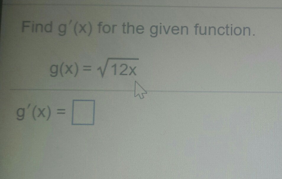 Solved Find g'(x) for the given function. g(x) = Squareroot | Chegg.com