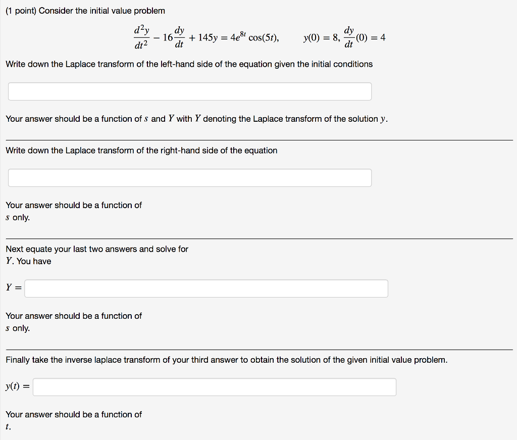Solved (1 point) Consider the initial value problem dy ? 4e | Chegg.com