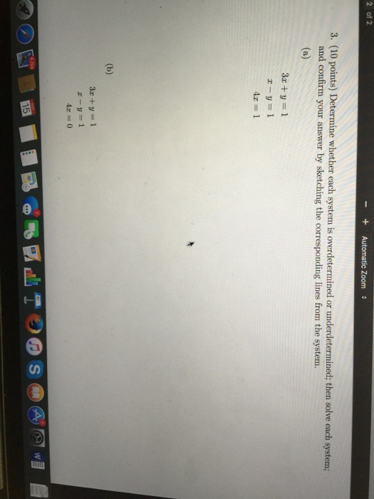 Solved Determine Whether Each System Is Overdetermined Or 4483