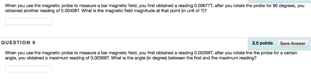Solved When you use the magnetic probe to measure a bar | Chegg.com