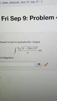 Solved Use the Table of integrals in the back cover of | Chegg.com