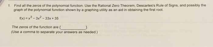 Solved Find all the zeros of the polynomial function Use the | Chegg.com