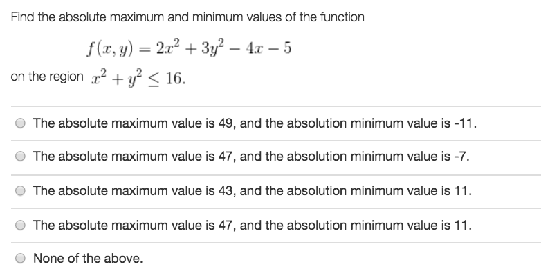 Solved Find the absolute maximum and minimum values of the | Chegg.com