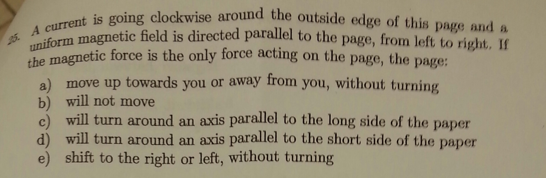 Solved A current is going clockwise around the outside edge | Chegg.com