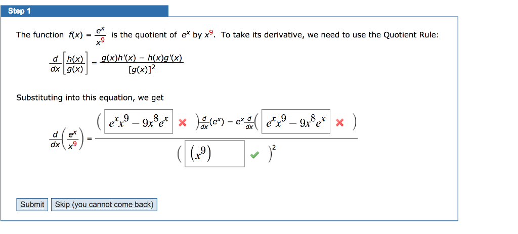 Solved Step 1 e* The function rx)- is the quotient of ex | Chegg.com