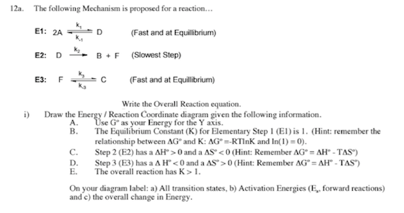Solved For the overall reaction equation, I got 2A ? B + C, | Chegg.com