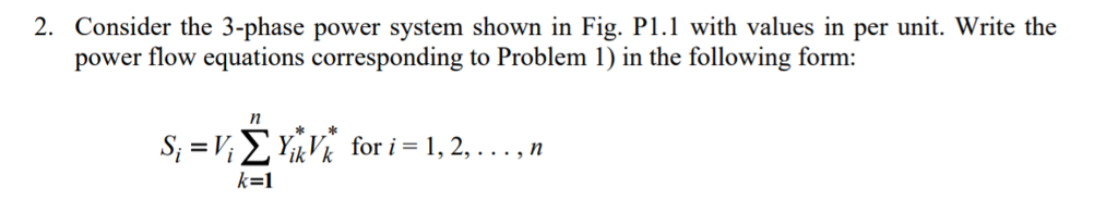 Solved 2. Consider the 3-phase power system shown in Fig. | Chegg.com