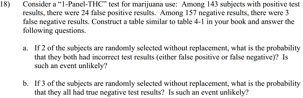 Solved Consider a "1-Panel-THC" test for marijuana use: | Chegg.com