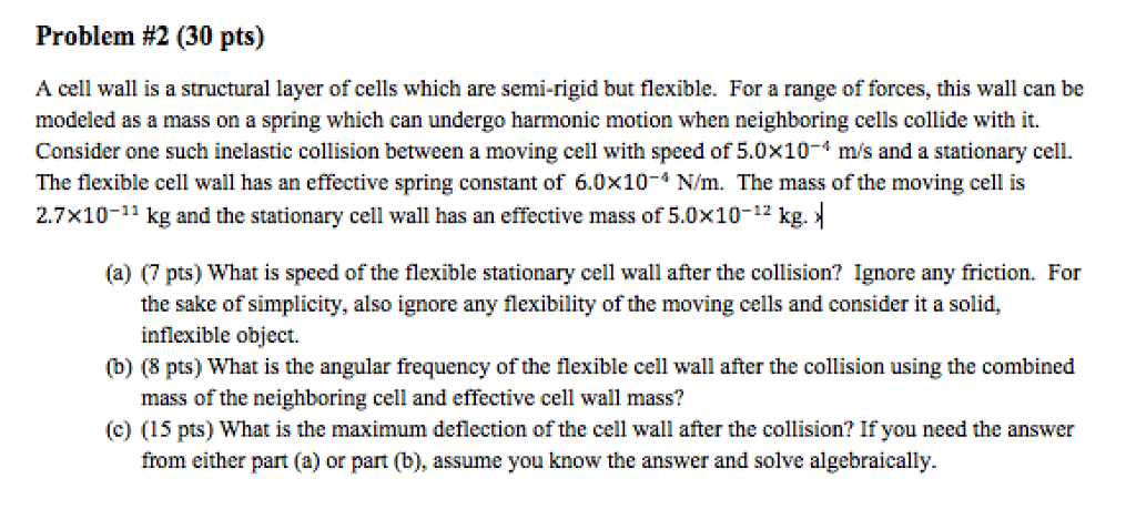 Solved Problem #2 (30 pts) A cell wall is a structural layer | Chegg.com