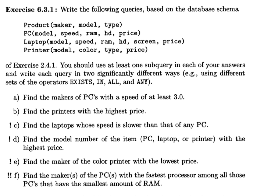 Solved Write the following queries, based on the database | Chegg.com