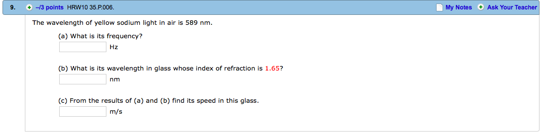 Solved The wavelength of yellow sodium light in air is 589 | Chegg.com
