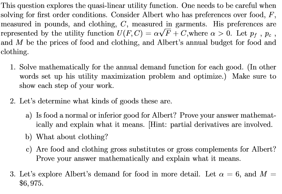 This question explores the quasi-linear utility | Chegg.com