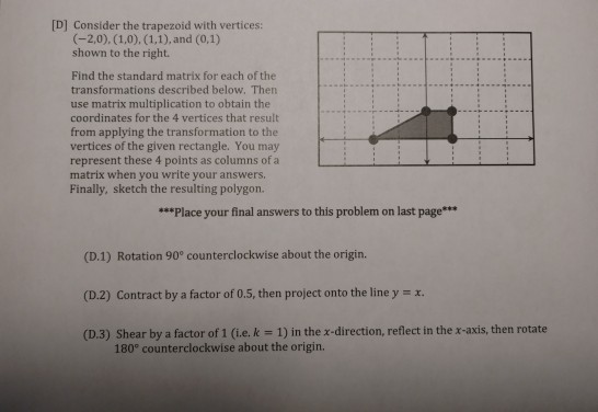 Solved [D] Consider the trapezoid with vertices: (-2,0), | Chegg.com