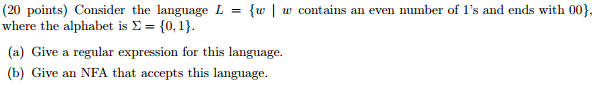 Solved Consider the language L = {w \ w contains an even | Chegg.com