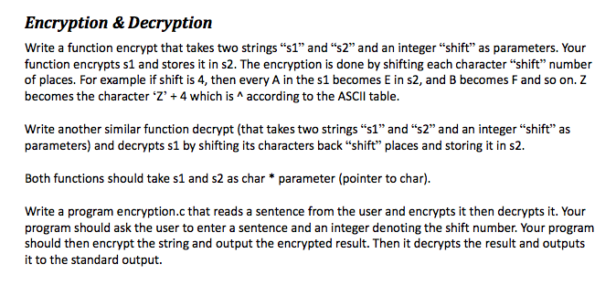 Solved Write A Function Encrypt That Takes Two Strings S1