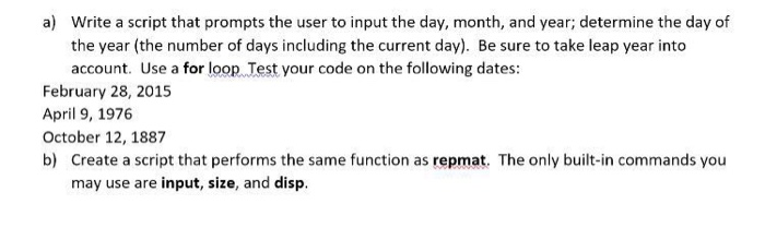 Solved a) Write a script that prompts the user to input the | Chegg.com