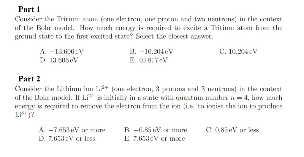 Solved Consider the Tritium atom (one electron, one proton | Chegg.com